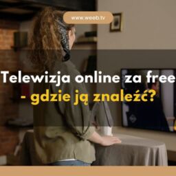 Darmowa telewizja w USA - Weeb.TV BLOG