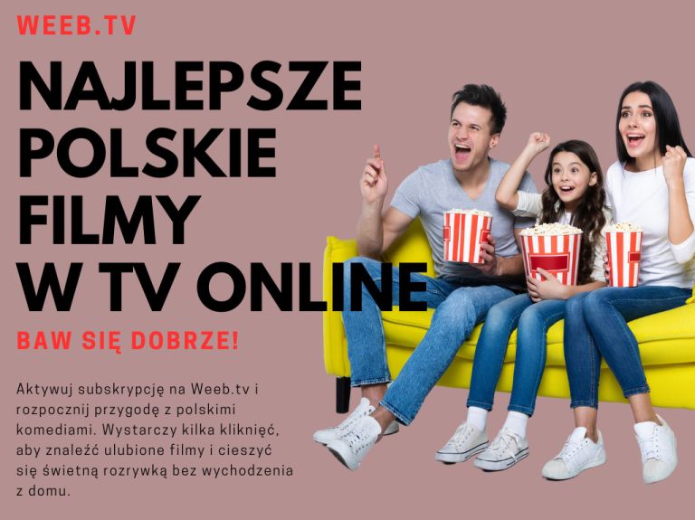 Najlepsze polskie filmy w tv online - Weeb.TV BLOG