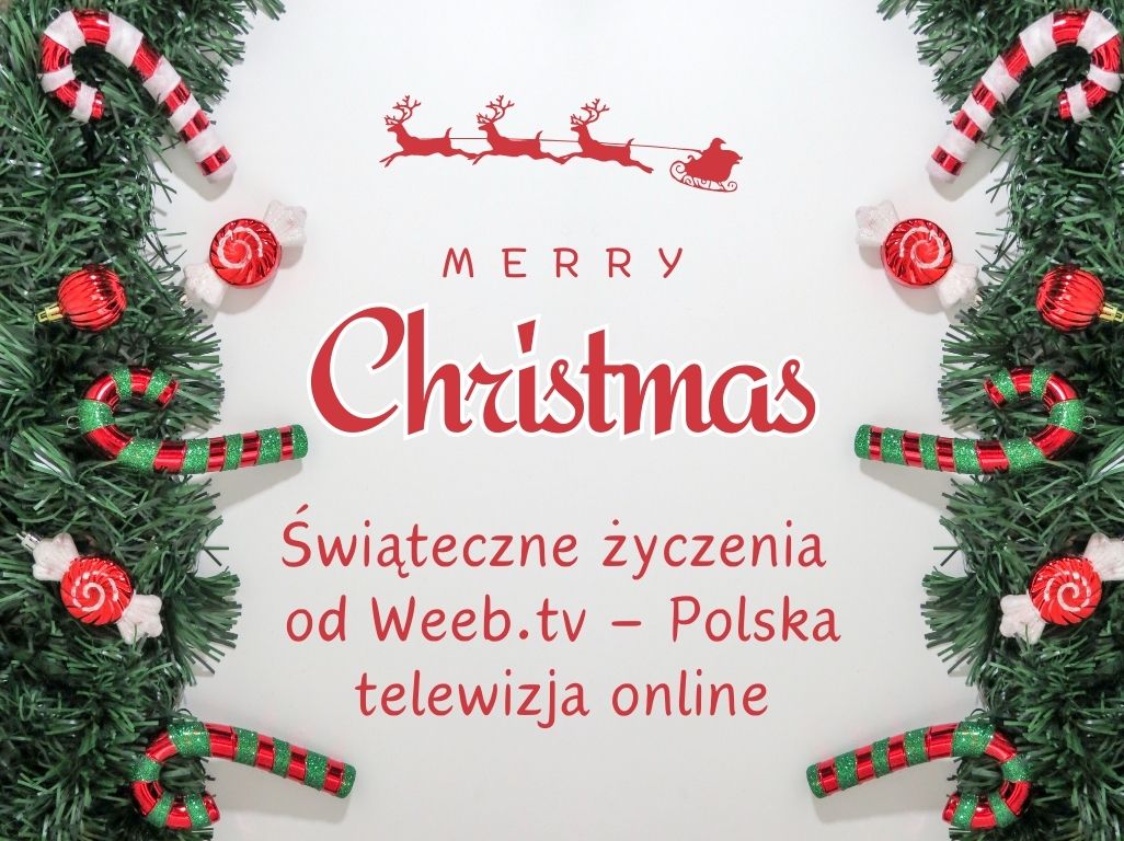 Świąteczne życzenia od Weeb.tv – Polska telewizja online - Weeb.TV BLOG